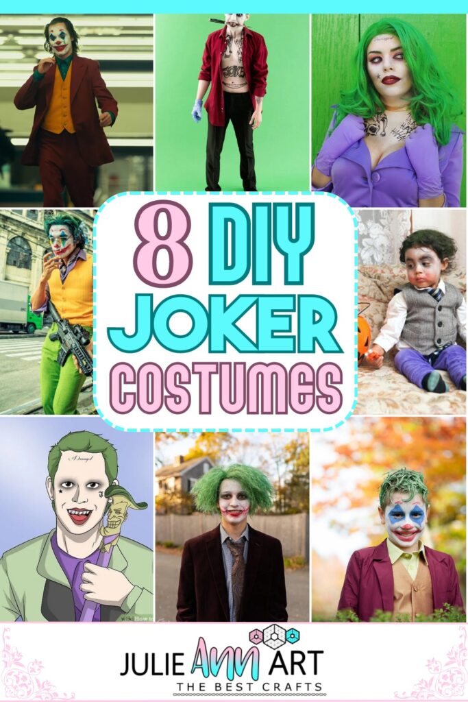 8 DIY Joker Costume Ideas For DC Fans - Julie Ann Art