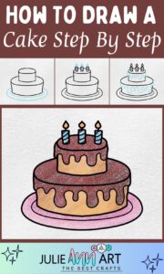17 Easy Cake Drawings With Step by Step Guide - Julie Ann Art