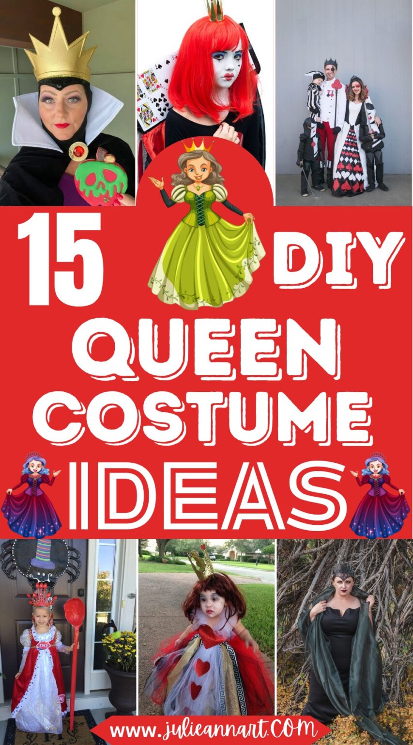 15 Cheap DIY Queen Costume Ideas For A House Queen!