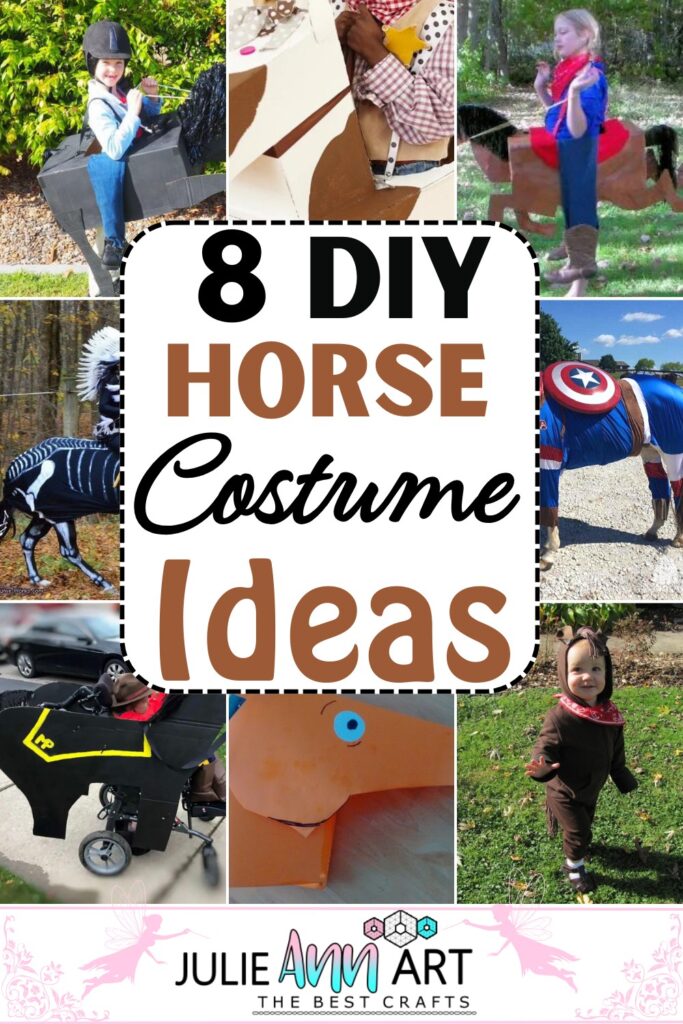 8 DIY Horse Costume Ideas To Look Like A Four Legged Person - Julie Ann Art