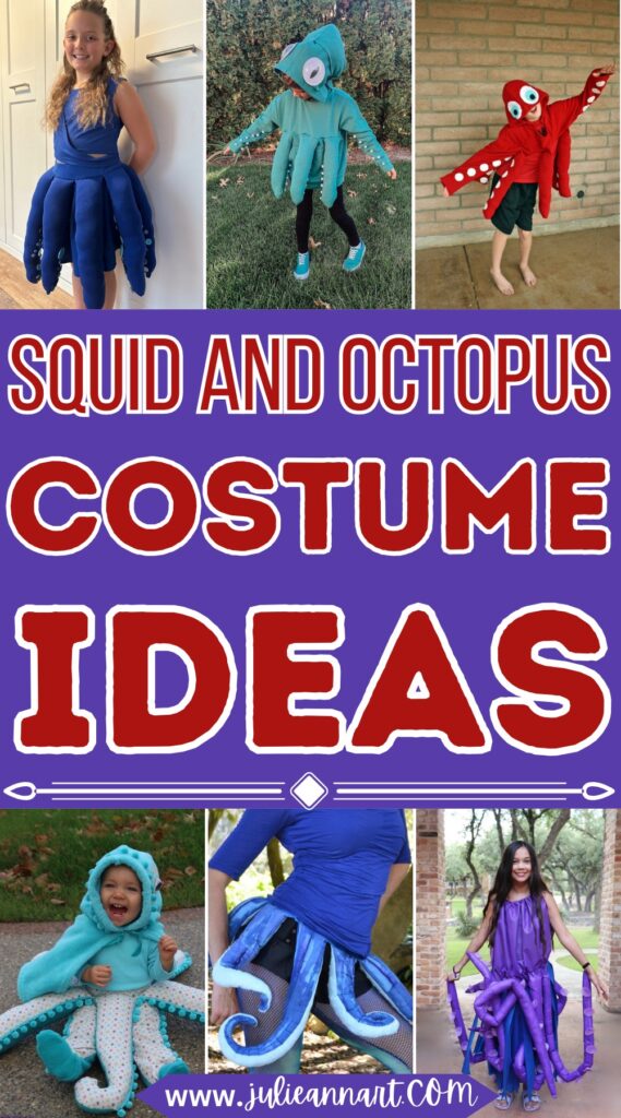 14 DIY Squid and Octopus Costume Ideas For Ocean Cosplay - Julie Ann Art