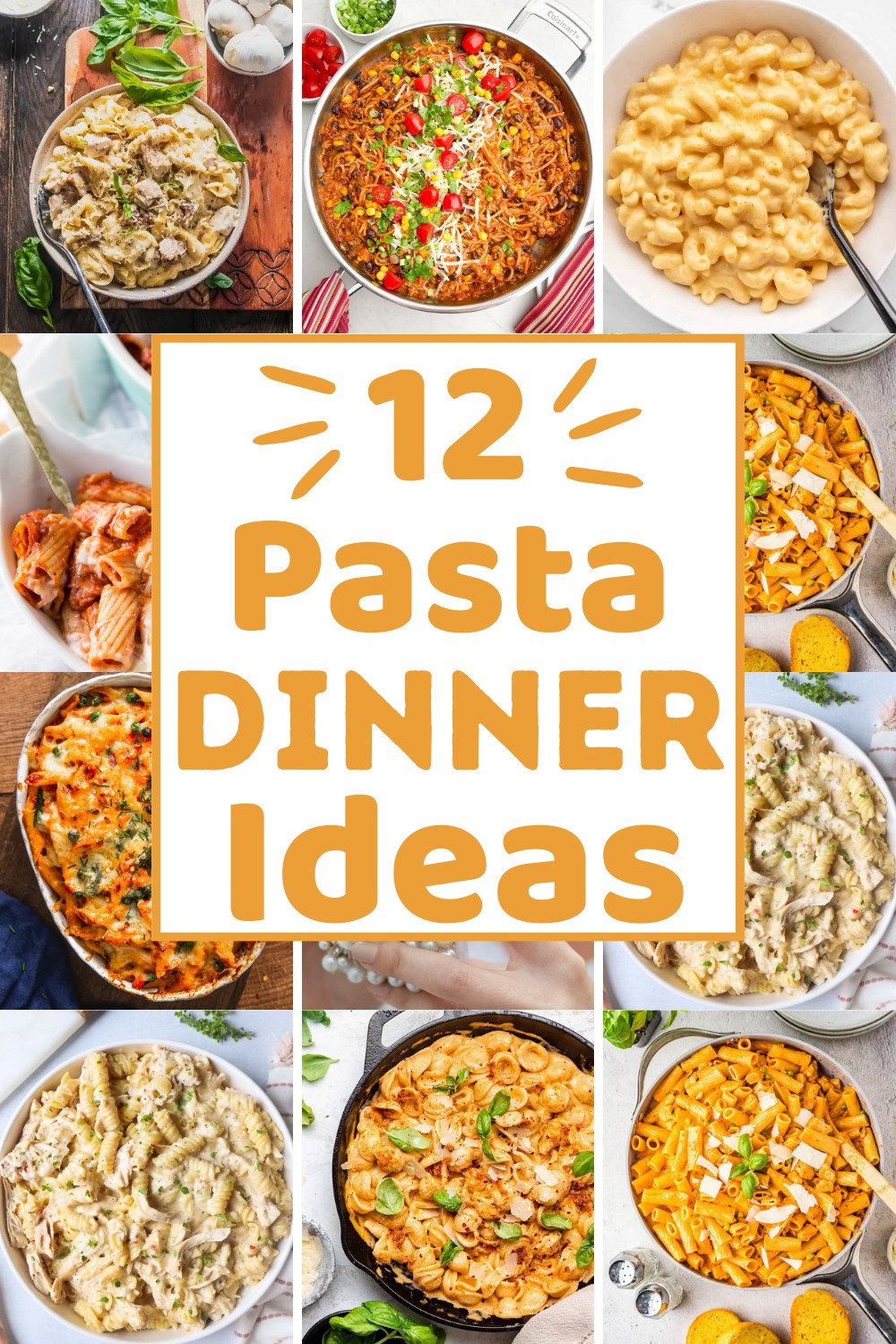 12 Easy Pasta Dinner Ideas For Making Healthier Meals - Julie Ann Art