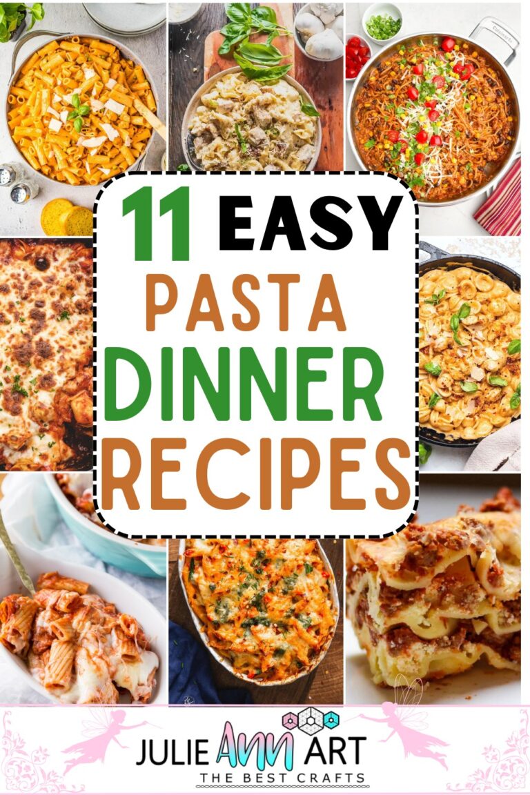 10 Easy Pasta Dinner Ideas For Making Healthier Meals - Julie Ann Art