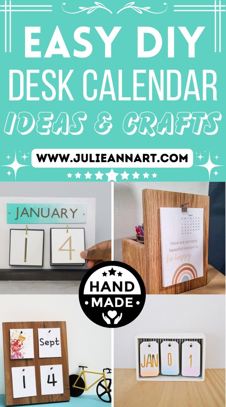 10 Homemade DIY Desk Calendar Ideas - Julie Ann Art