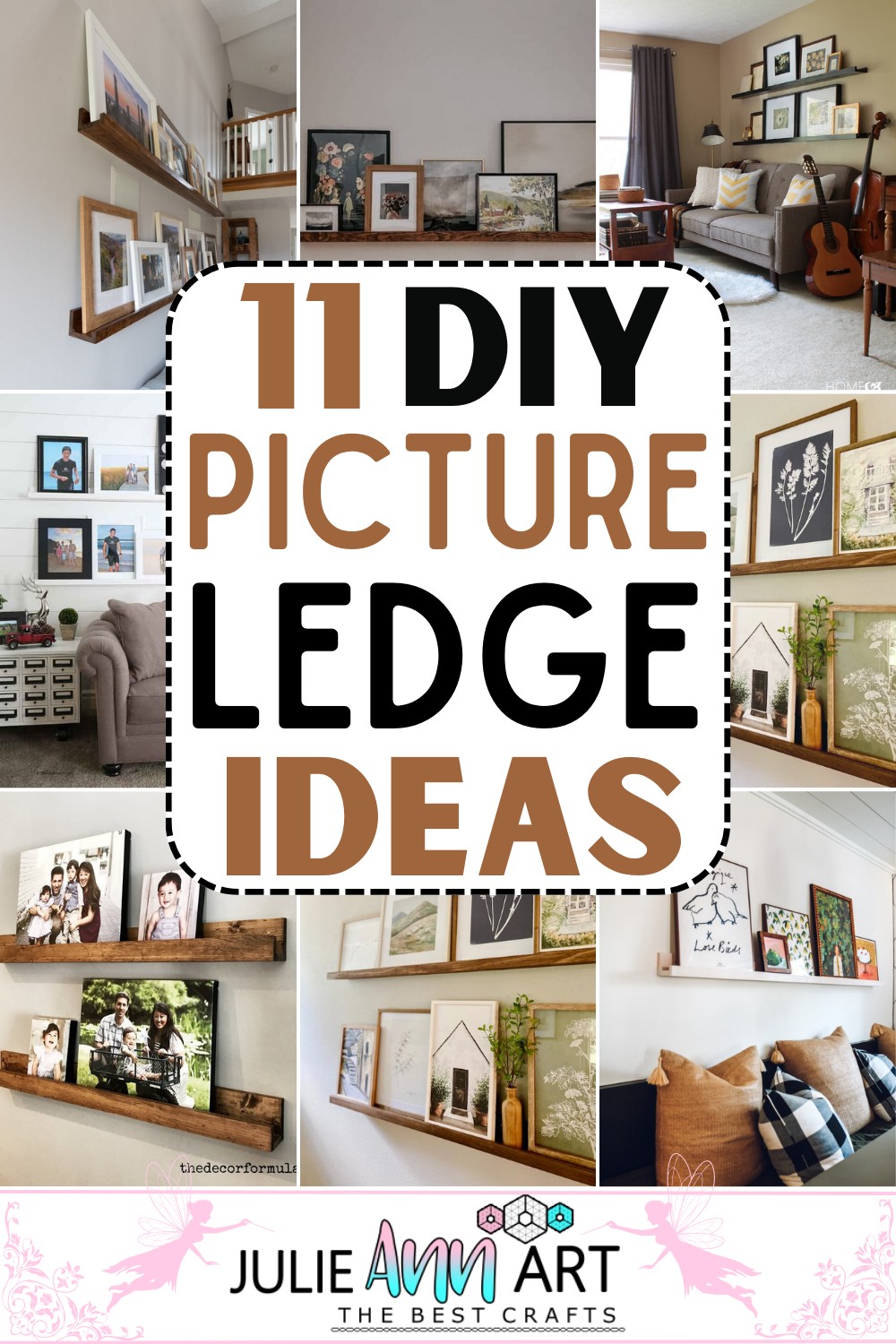 11 DIY Picture Ledge Ideas To Showoff Your Memories - Julie Ann Art