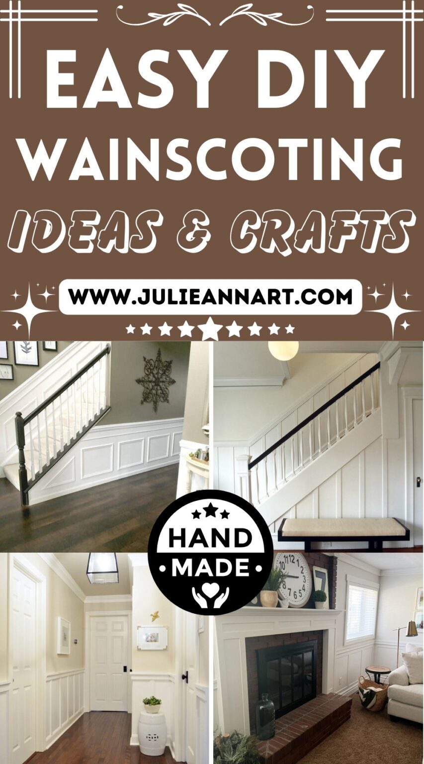 10 DIY Wainscoting Ideas For Lower Wall Renovations - Julie Ann Art
