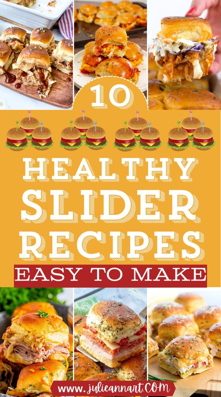 10 Healthy Slider Recipes Easy To Make - Julie Ann Art