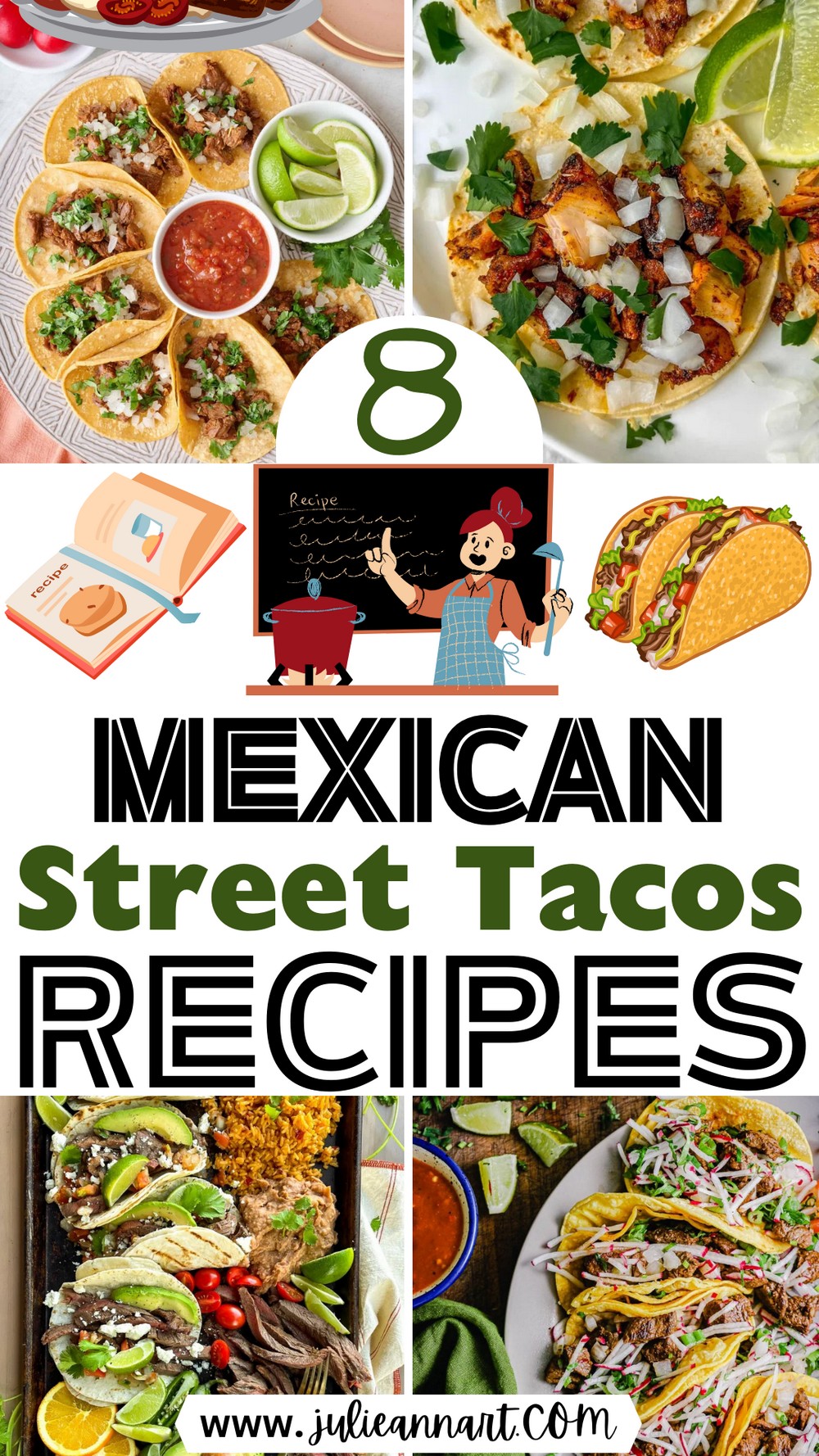8 Flavorful And Healthier Mexican Street Tacos Recipes - Julie Ann Art
