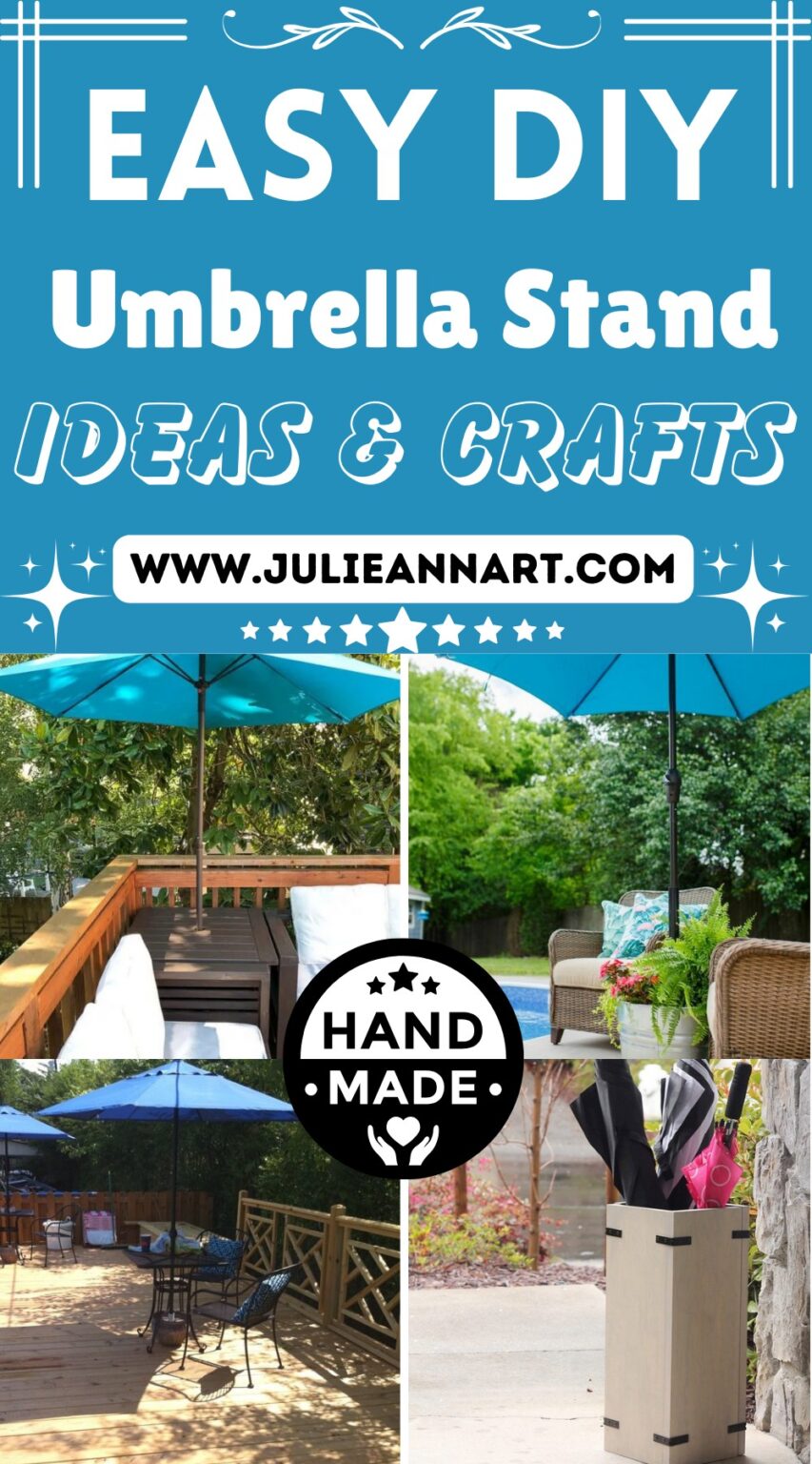 21 Best DIY Umbrella Stand Ideas For Outdoor - Julie Ann Art