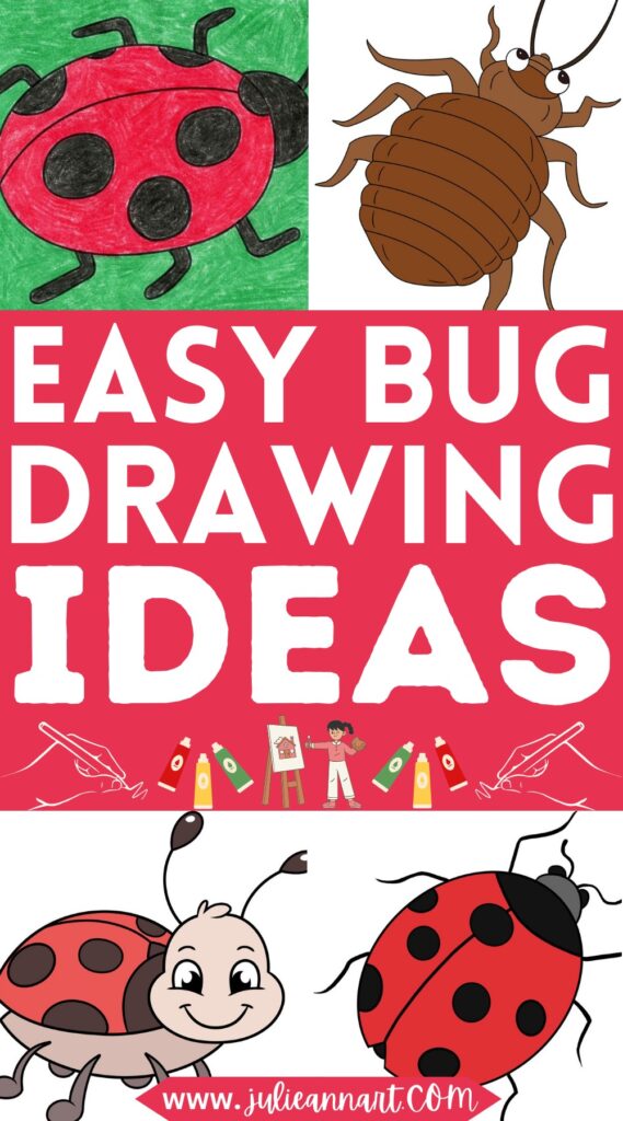 25 Easy Bug Drawing Ideas - How To Draw Bug - Julie Ann Art