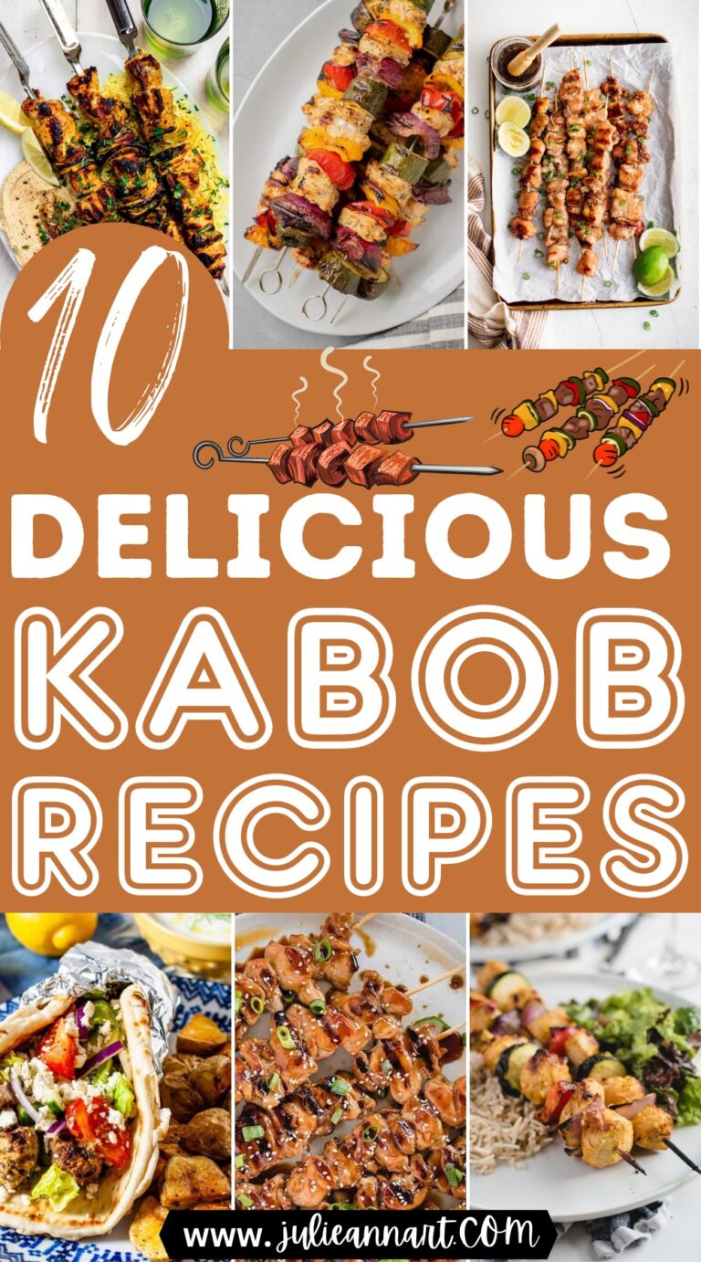 10 Easy Delicious Kabob Recipes For Meat Lovers - Julie Ann Art