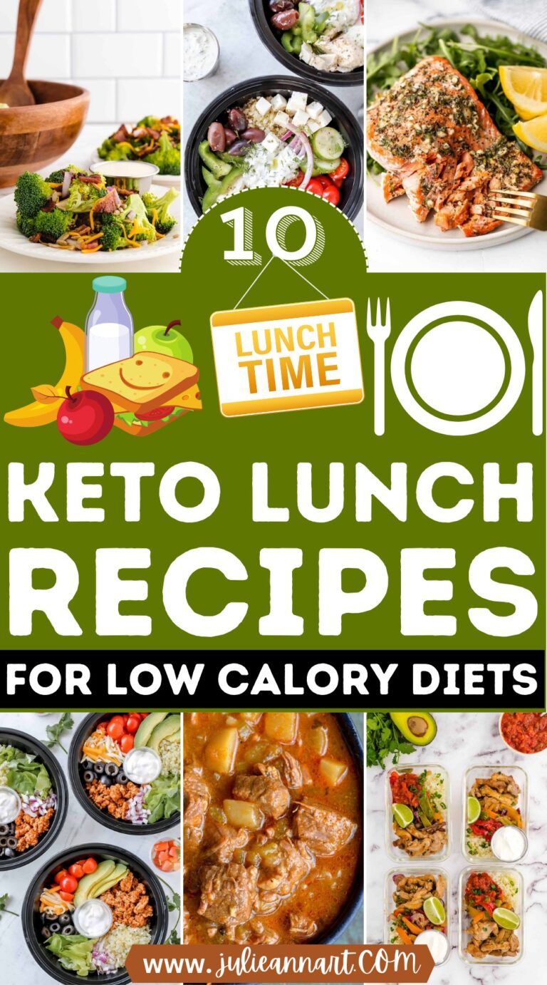 10 Easy Keto Lunch Ideas For Low Calory Diets - Julie Ann Art