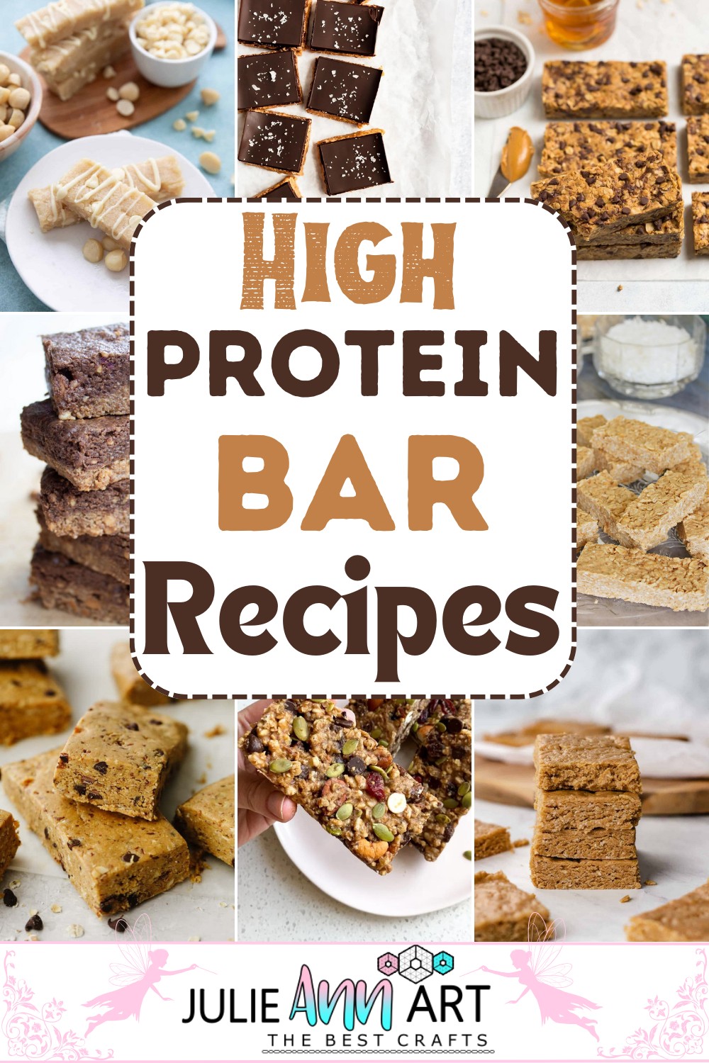 11 High Protein Bar Recipes Made At Home - Julie Ann Art