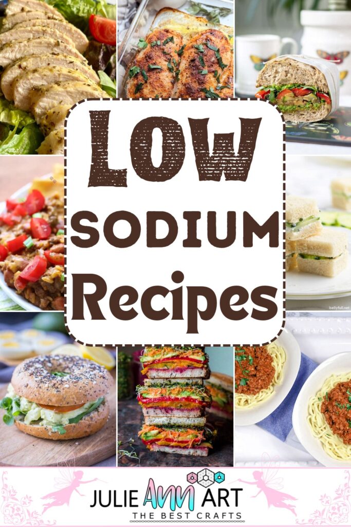 Low Sodium Recipes For Daily Routine - Julie Ann Art