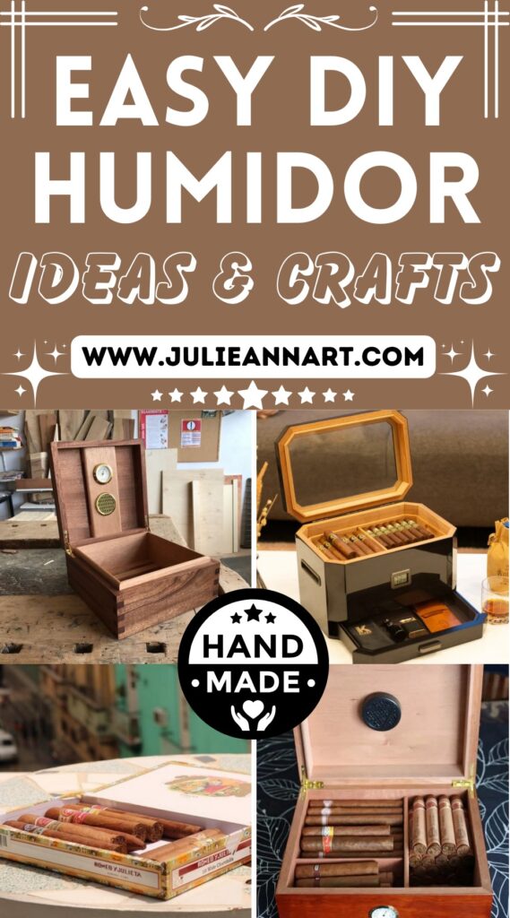 13 DIY Humidor Plans For Cigar Lovers - Julie Ann Art