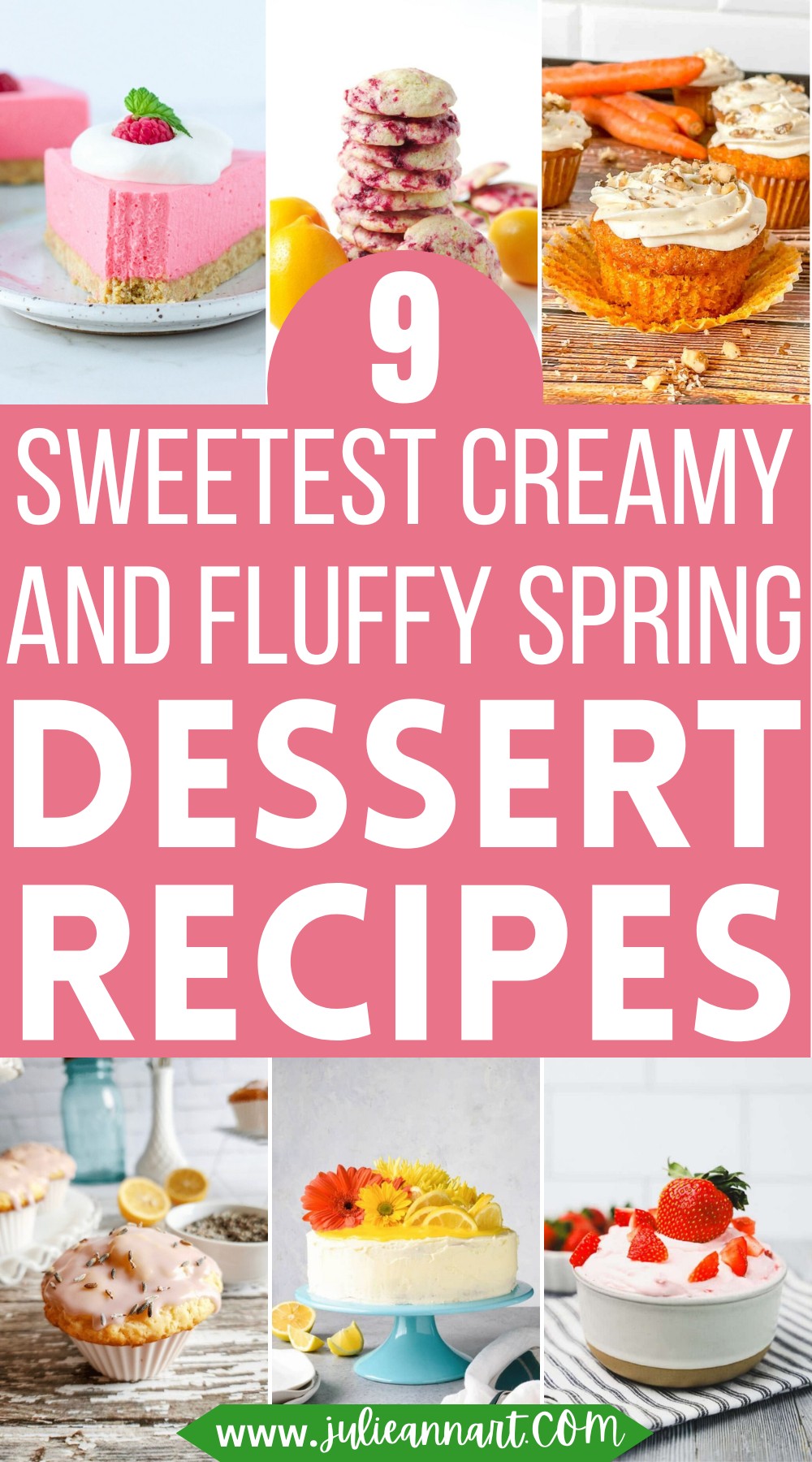 Sweetest Creamy And Fluffy Spring Dessert Ideas - Julie Ann Art