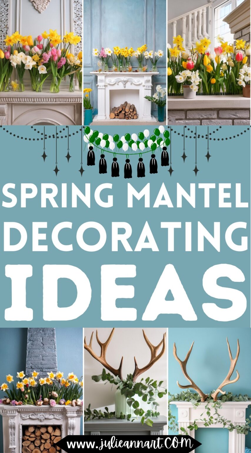 2024 Best Ideas For Spring Mantel Decorating To Stylize Every Corner Of ...
