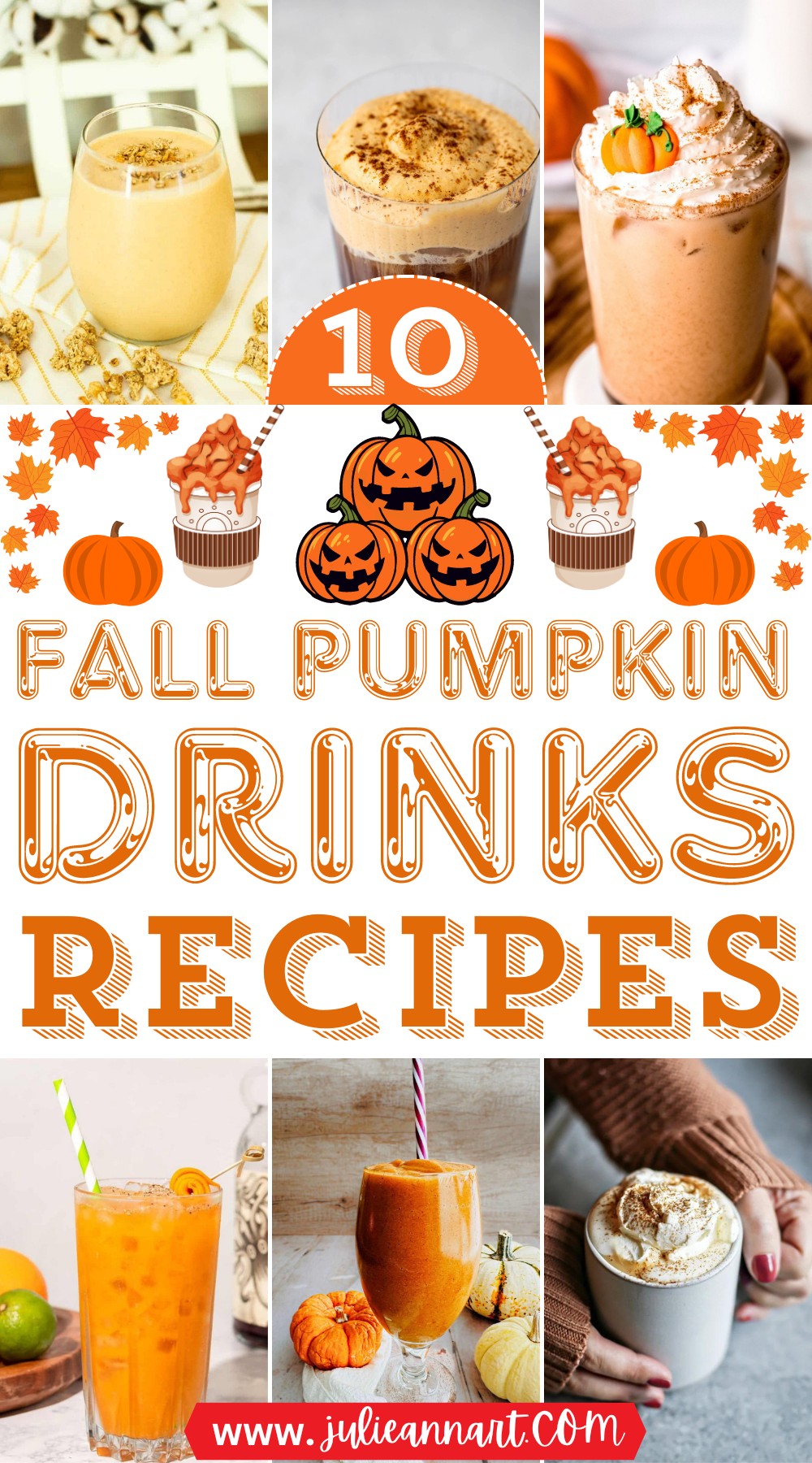 10 Fall Pumpkin Drinks Recipes For Halloween Season - Julie Ann Art