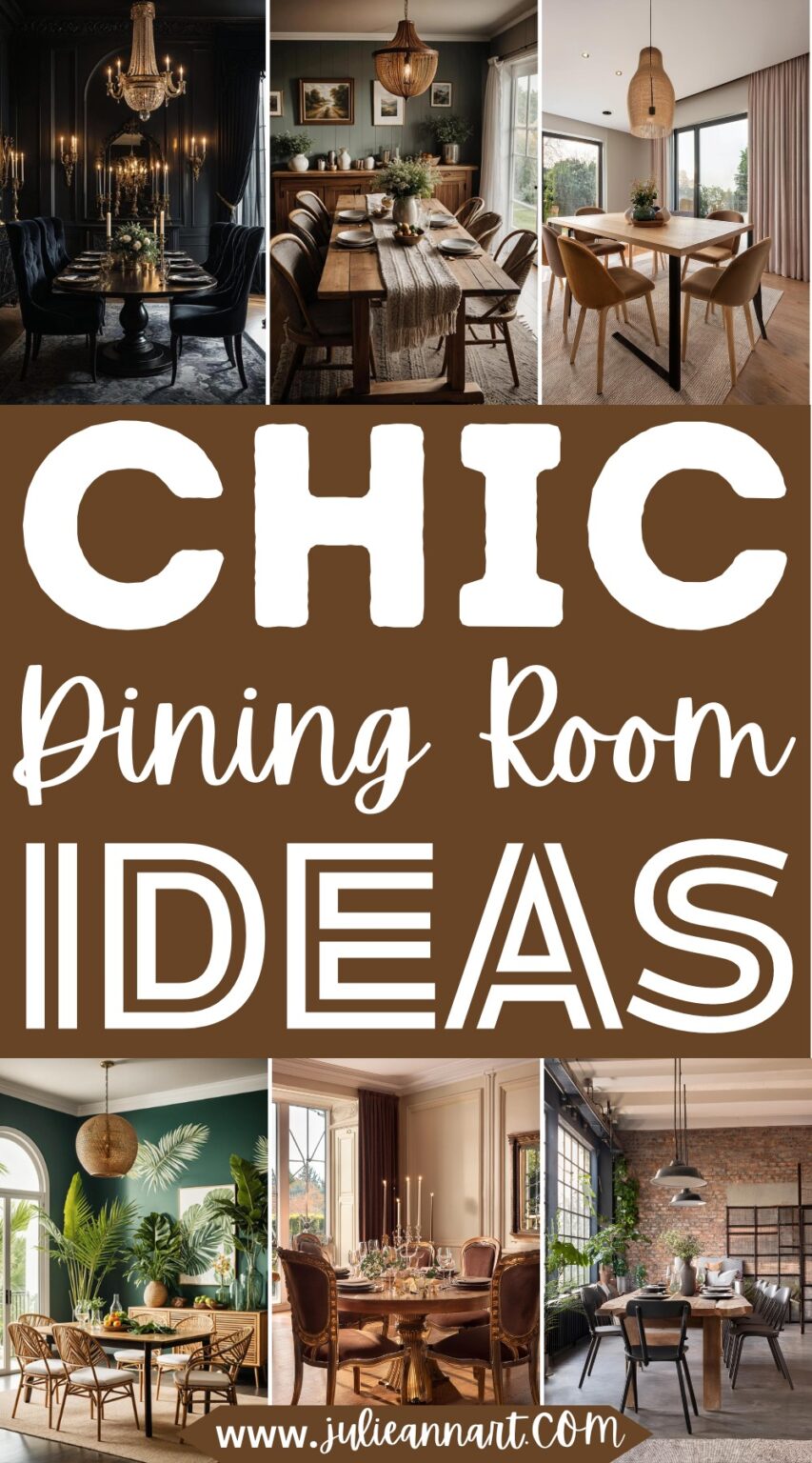 10 Chic Dining Room Ideas To Stylize Your Eating Place - Julie Ann Art